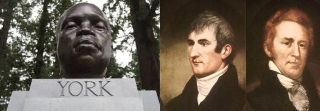 York: The Unsung Pioneer of the Lewis and Clark Expedition - African Nugget