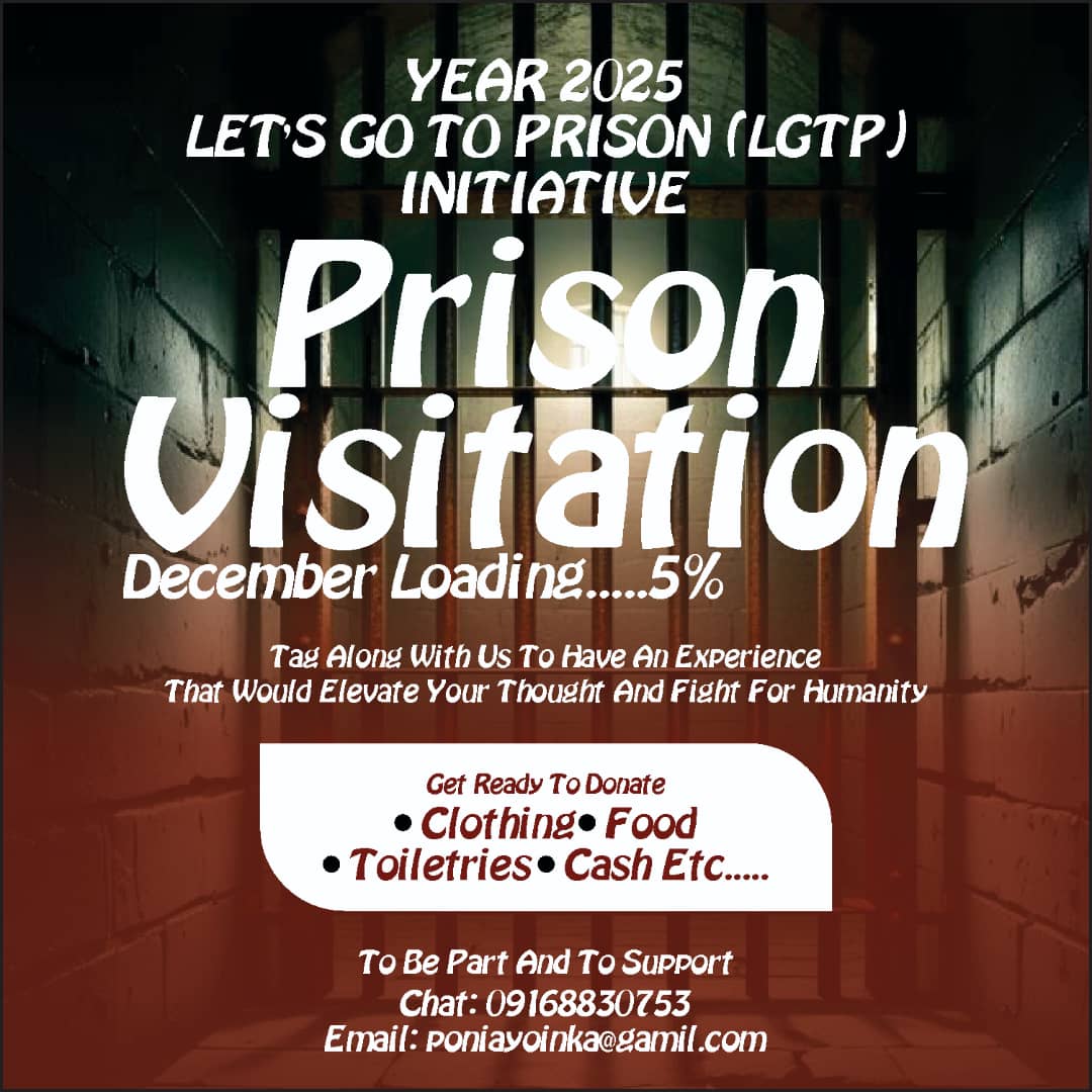 LET’S GO TO PRISON (LGTP) INITIATIVE - African Nugget